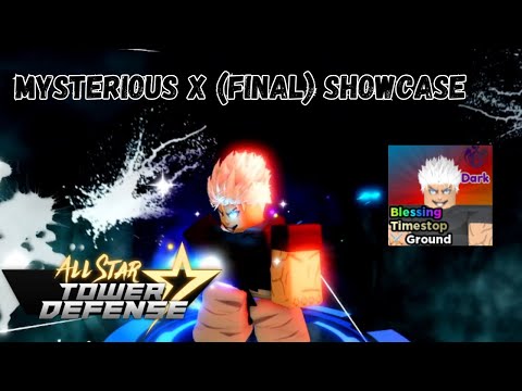 Mysterious X (Final) Showcase (Gojo Satoru Jujutsu Kaisen) All star Tower Defense ASTD Roblox