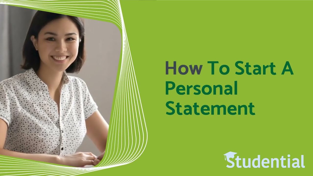 How To Start A Personal Statement For University | UCAS Personal Statement Writing | Studential.com
