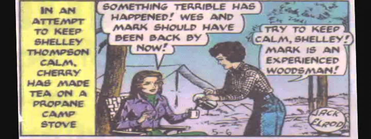 Dan and the Bups Present Jack Elrod's Mark Trail - The Wes and Shelley Thompson Camping Trip