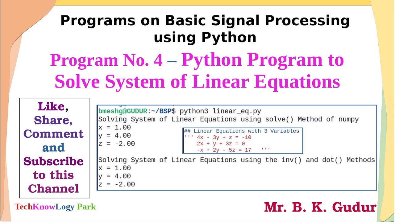 Python Program to Solve System of Linear Equations - Experiment No. 3 of Basic Signal Processing Lab