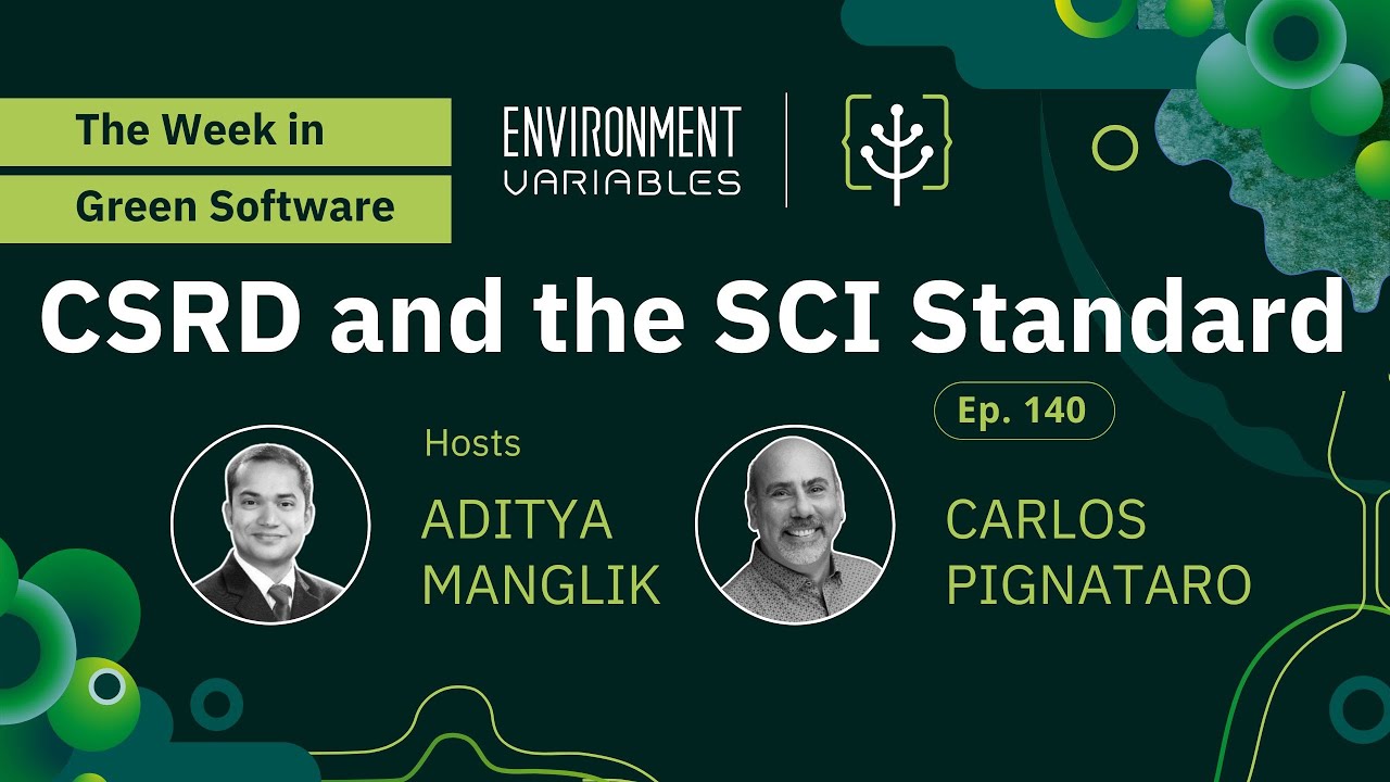 TWiGS: CSRD and the SCI Standard