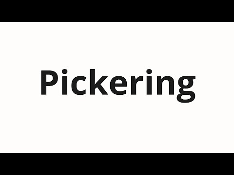 How to pronounce Pickering
