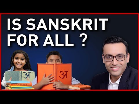 Is Sanskrit for all?