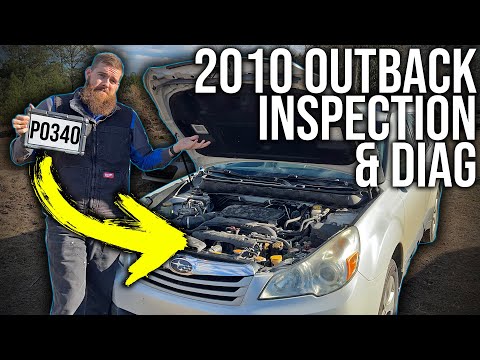 2010 Subaru Outback Inspection & Diagnostic: P0340 Camshaft Position Sensor Diagnostic Procedure!