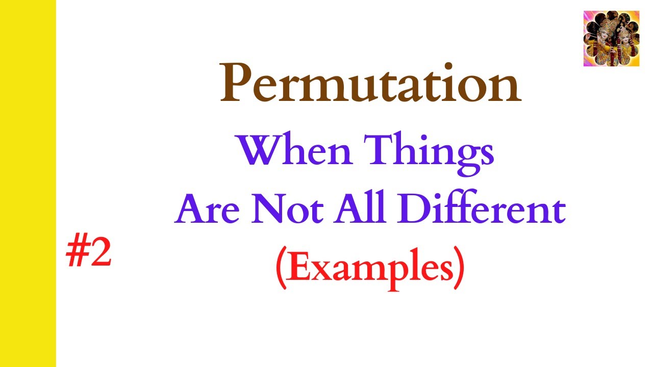 2. Permutation when things are not all different || Permutations of like objects #permutation