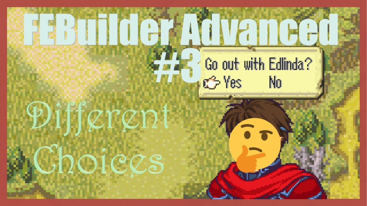 FEBuilder Different Choices Tutorial