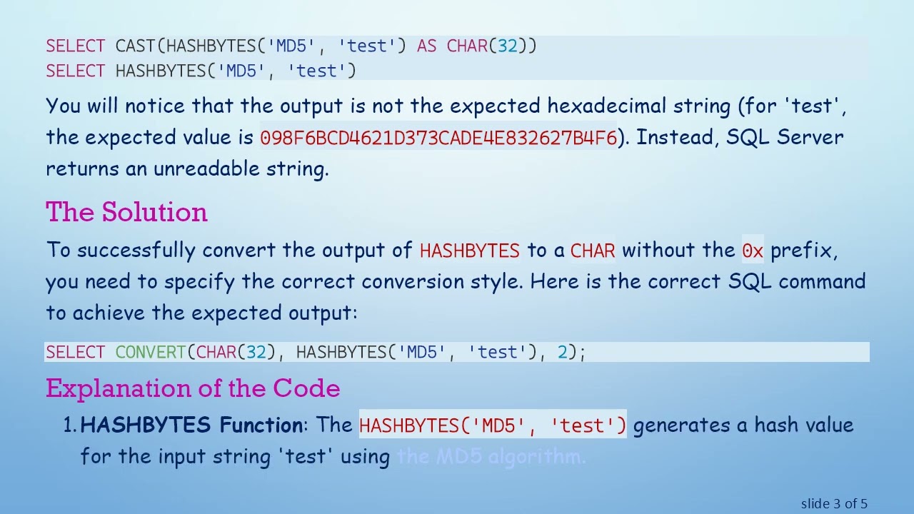 How to Convert HASHBYTES Output to CHAR in SQL Server