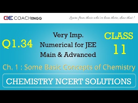 Some Basic Concepts of Chemistry Q1.34 Chapter 1 NCERT solutions CHEMISTRY Class 11