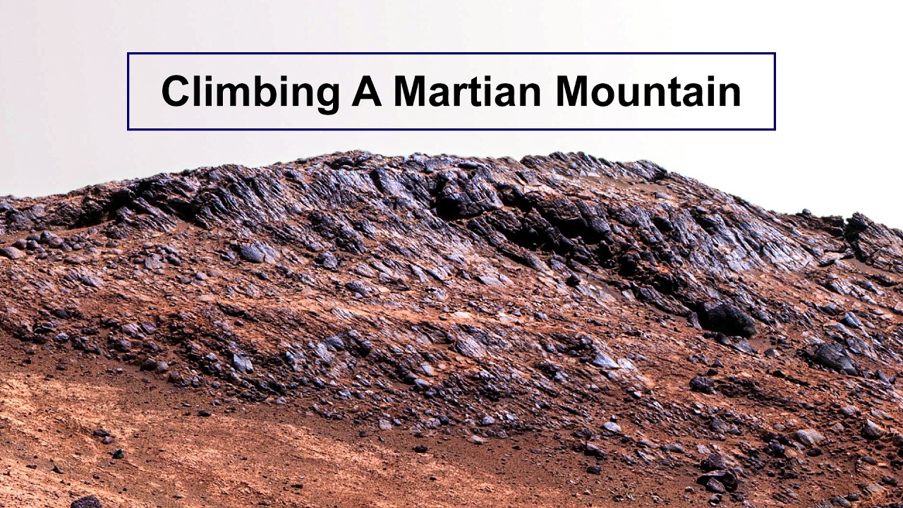 Climbing a Martian Mountain with the Curiosity rover