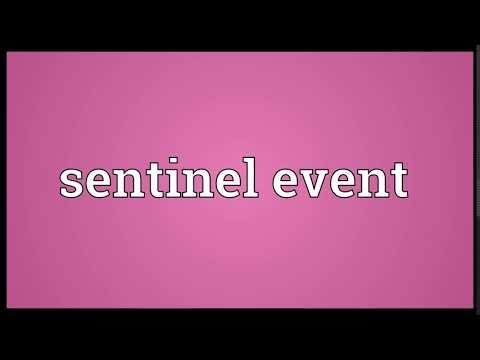 Sentinel event Meaning | Wordogram
