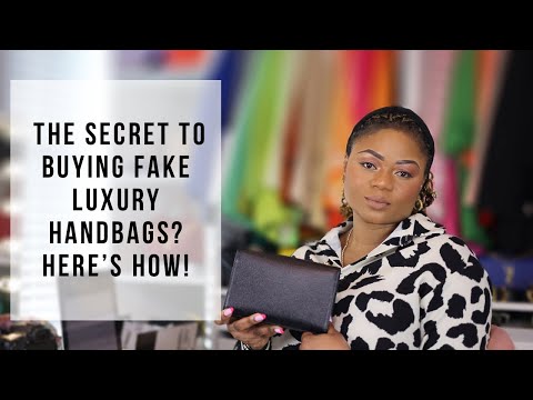 The Secret to buying FAKE LUXURY HANDBAGS? Here’s How!