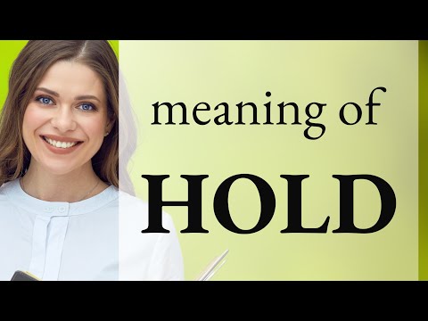 Hold | HOLD definition