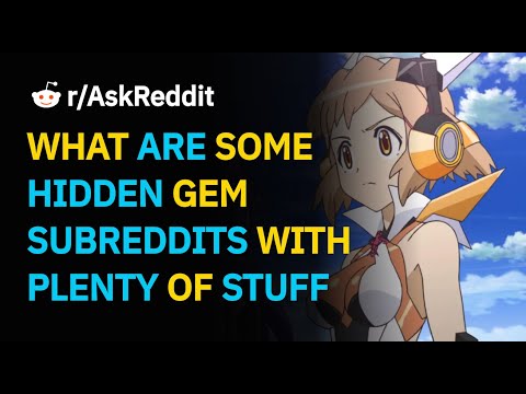 WHAT ARE SOME HIDDEN GEM SUBREDDITS WITH PLENTY OF STUFF TO BINGE READ | r/AskReddit