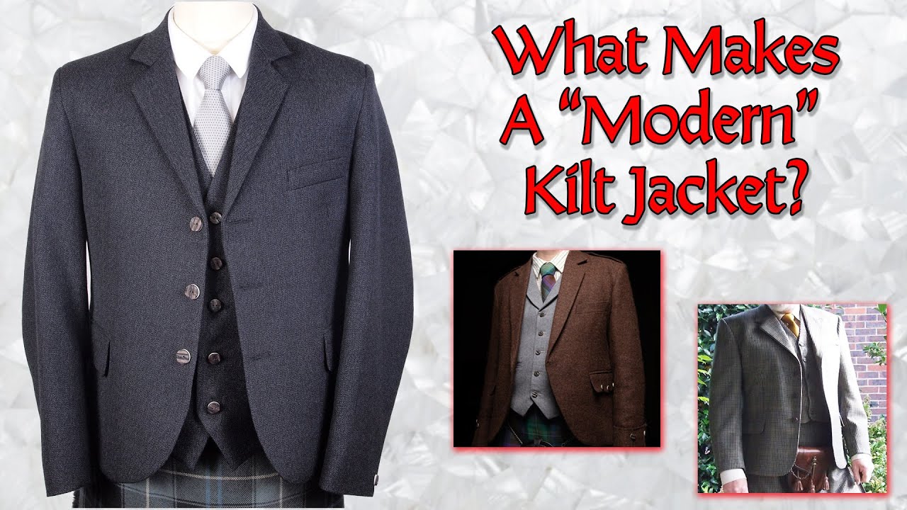What Is a Modern Kilt Jacket???