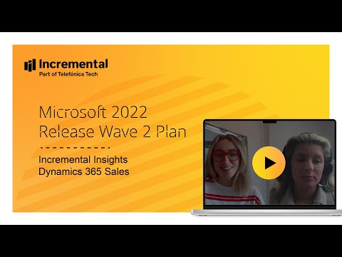 Microsoft 2022 Release Wave 2 - Dynamics 365 Sales