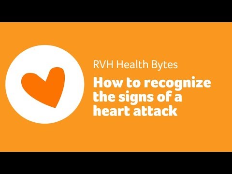 RVH Health Bytes: How to recognize the signs of a heart attack