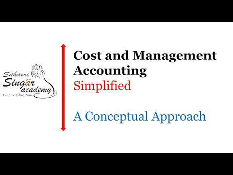 Cost and Management Accounts - 2.4.1 Overheads - Absorption Costing - Meaning