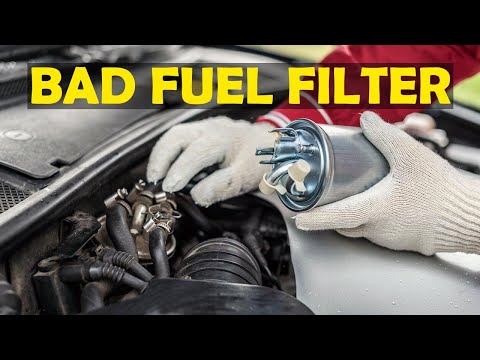 Bad Fuel Filter | Signs you need to change fuel filter