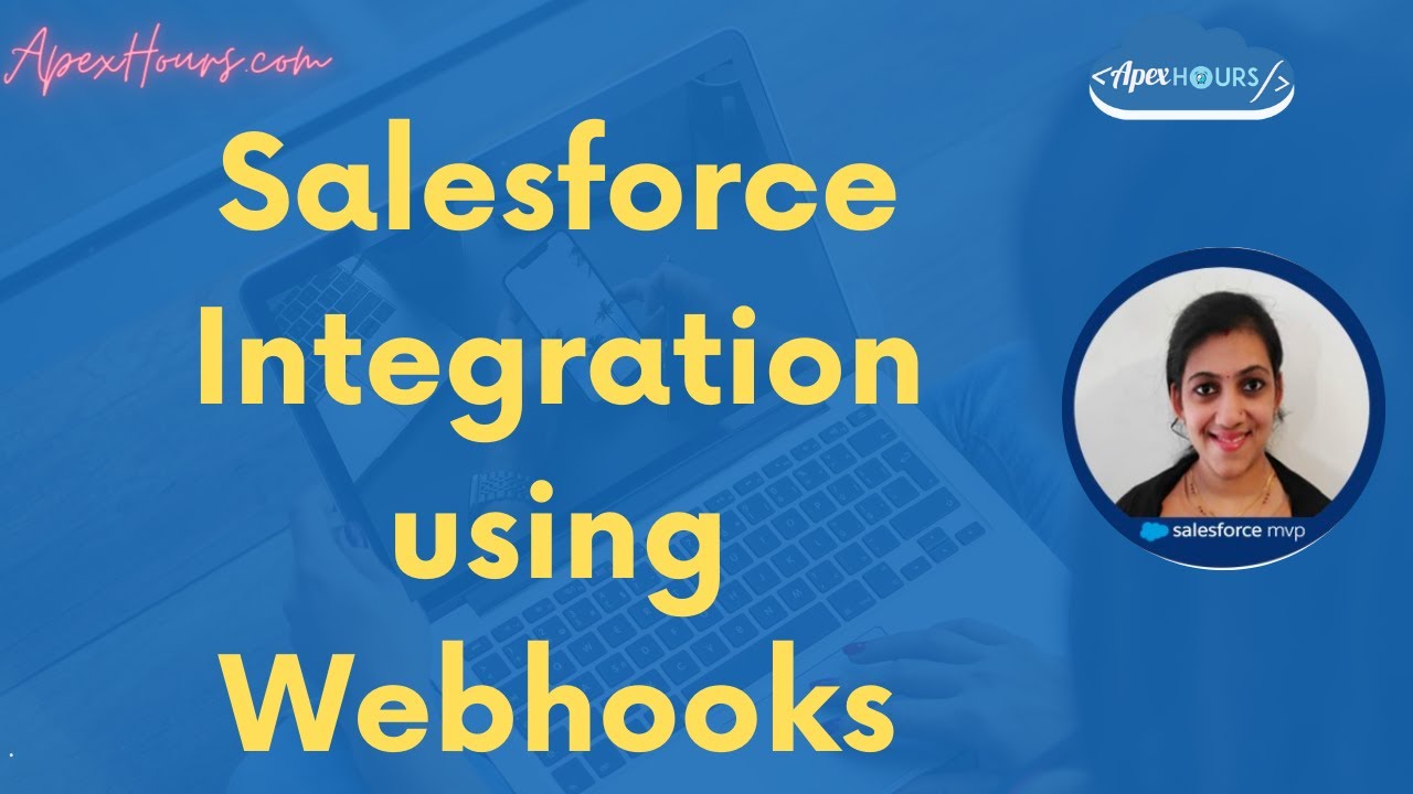 Salesforce Integration using Webhooks