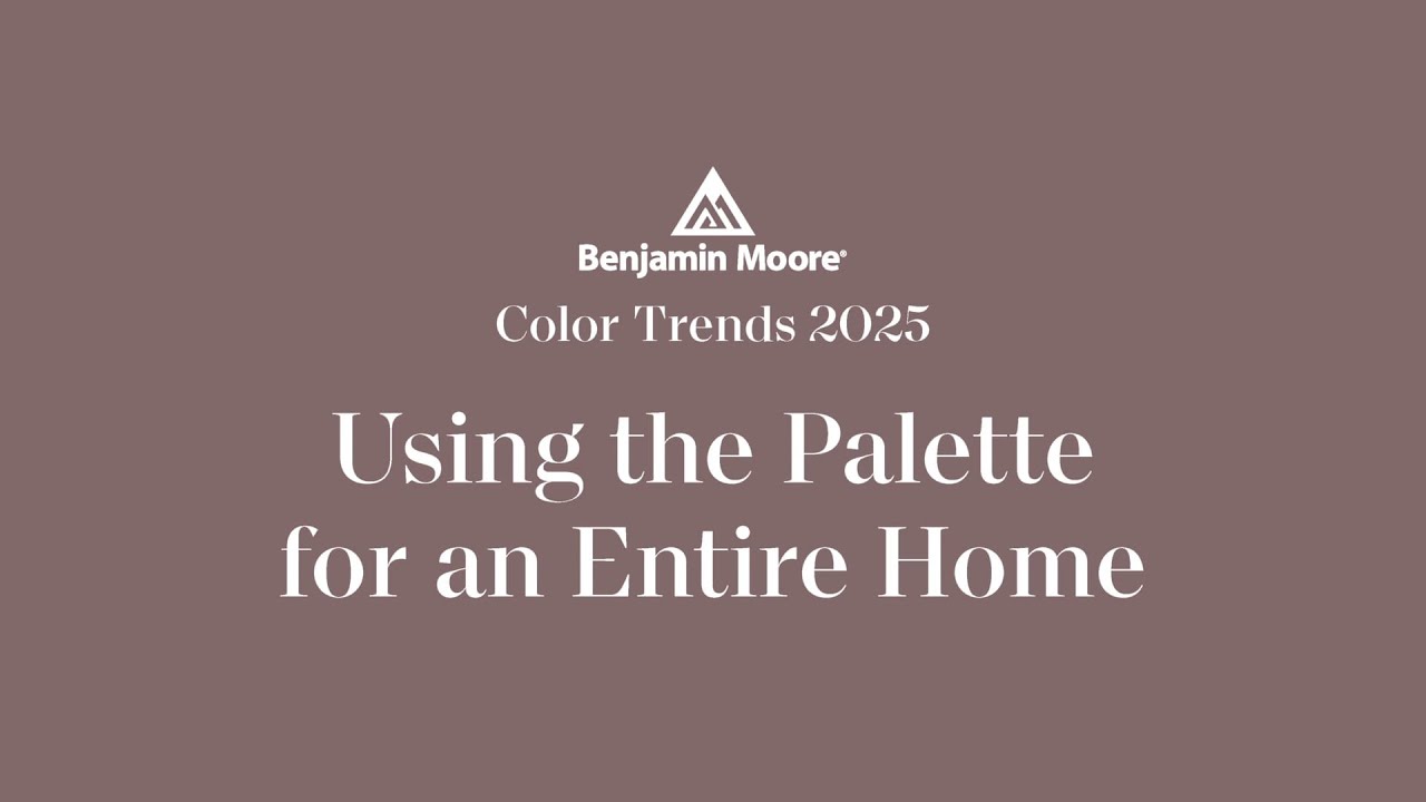 Using Color Trends 2025 in a Whole Home Paint Color Palette | Benjamin Moore