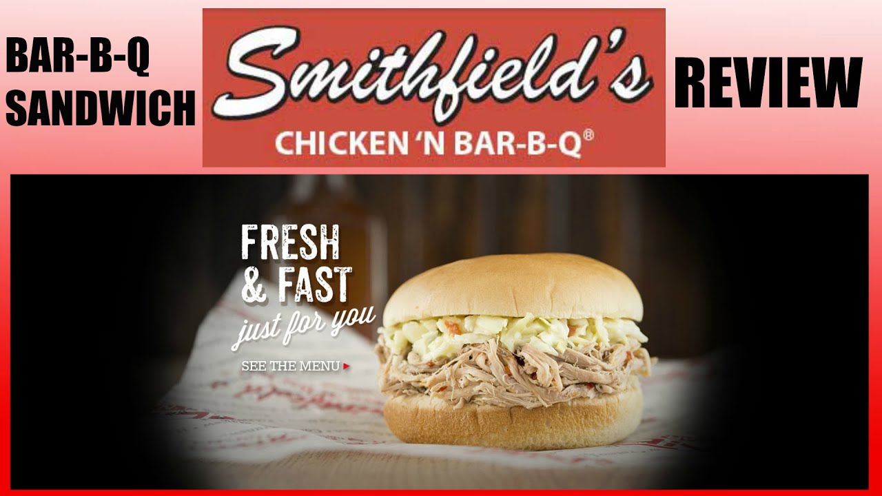 SMITHFIELD'S CHICKEN 'N BAR-B-Q ®SANDWICH REVIEW # 262