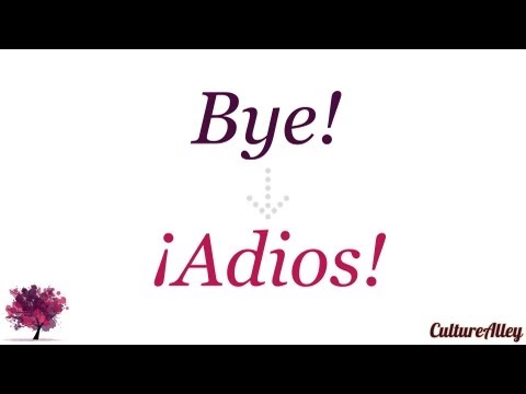 'Bye' in Spanish!
