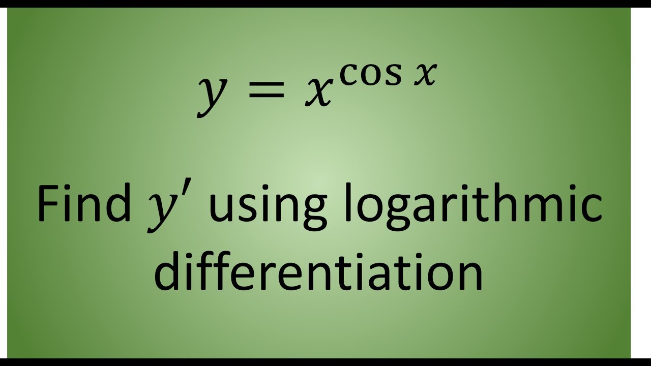 Logarithmic Differentiation - Example 2