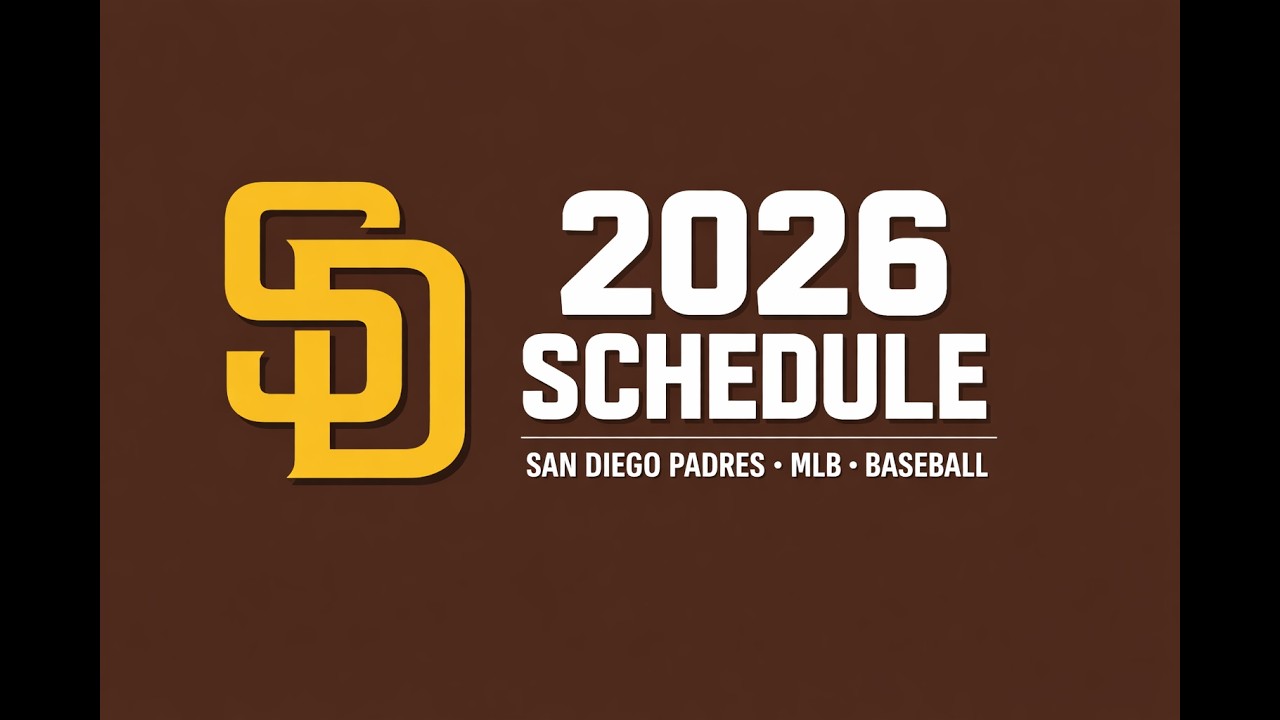 San Diego Padres 2026 Schedule | Full MLB Regular Season