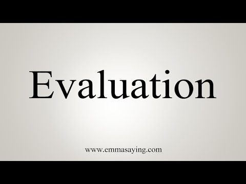 How To Say Evaluation