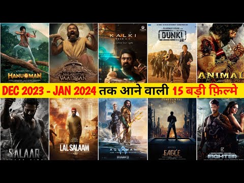 Upcoming Big Movies (December-January) 2023-2024 | Upcoming Movies In January 2024