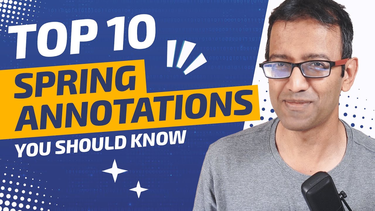 Top 10 Spring Annotations to know in 2024