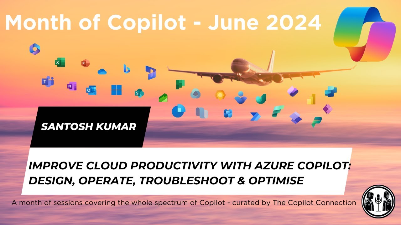 Improve the cloud productivity with Azure Copilot: Design, operate, troubleshoot and optimise