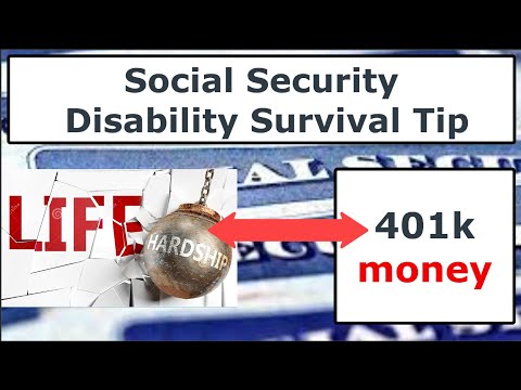 Social security disability benefits and 401k money