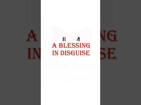 A blessing in disguise | Idiom of the day #shorts #short