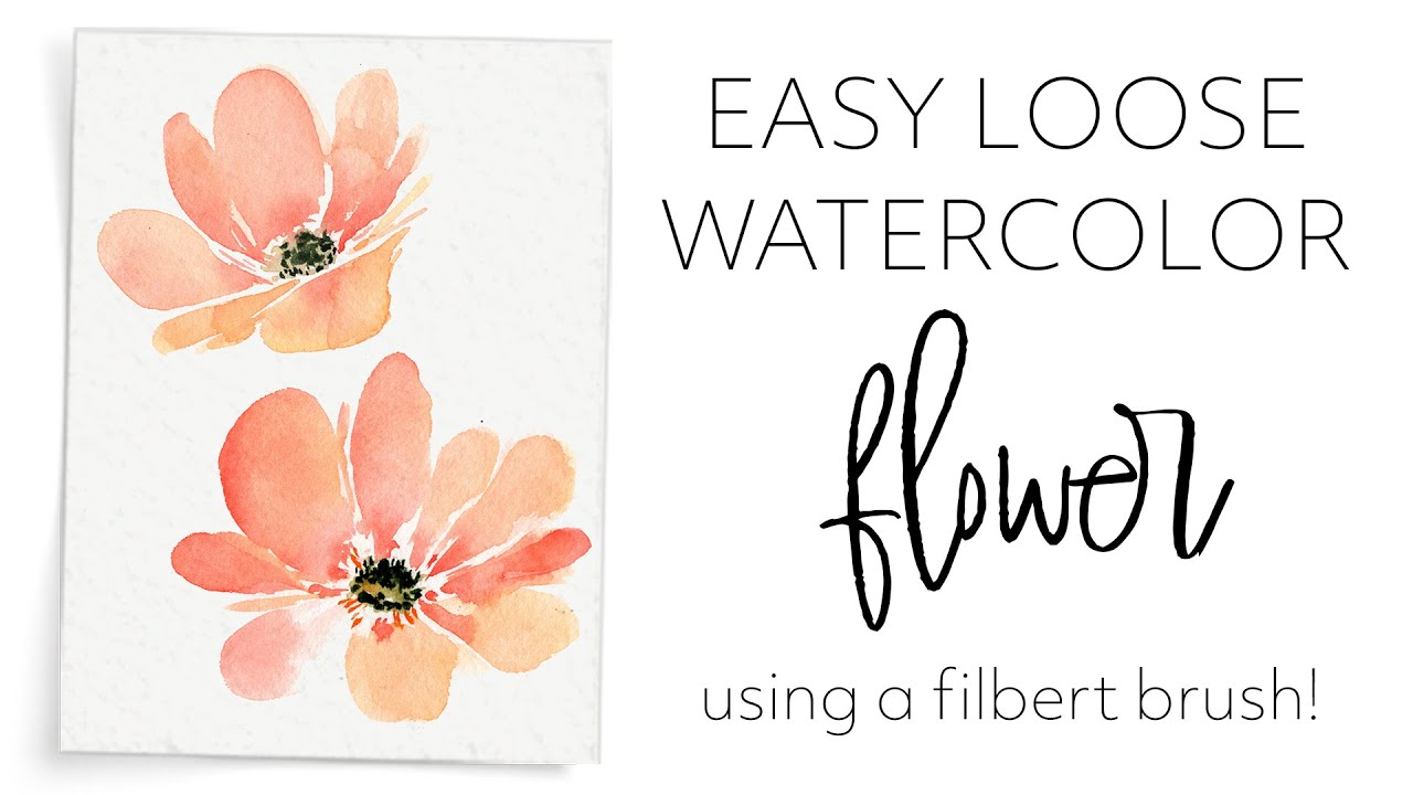 How to Paint a Simple Loose Watercolor Flower with a Filbert Brush | Easy Watercolor Floral Tutorial