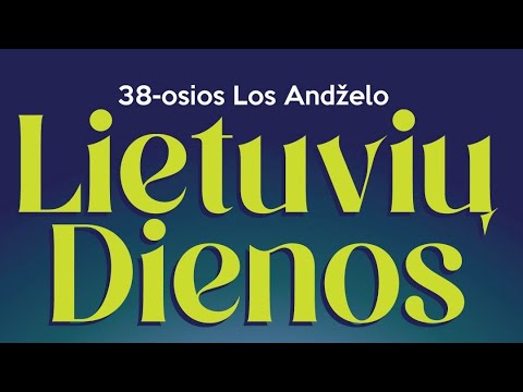 Lithuanian Days Fair 2024 - Los Angeles October 5 & 6