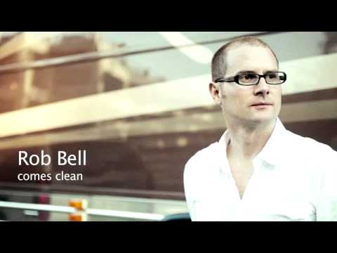 Rob Bell comes clean! – the archives near Emmaus