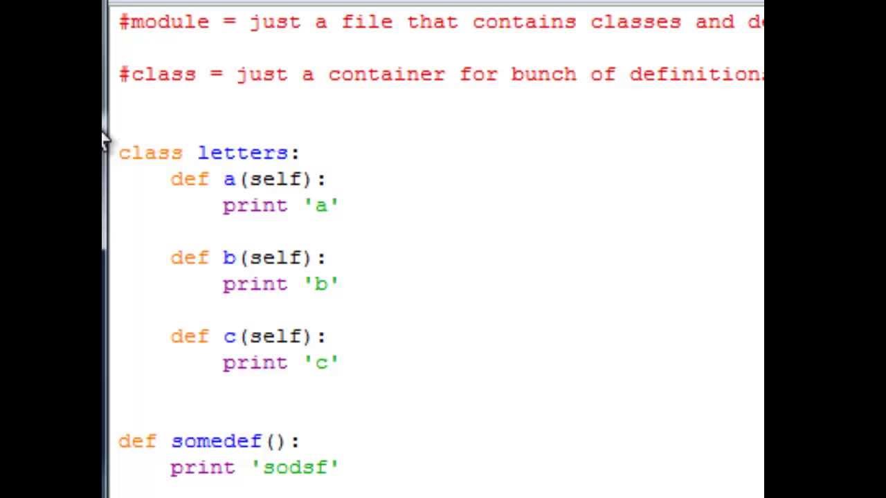 Python Tutorial #2: Setting up python, indent, dedent, modules, classes (Part 1)