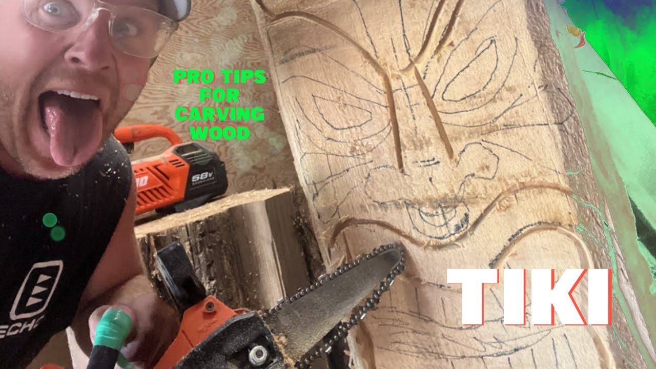 HOW TO CARVE A TIKI - Tips for Beginners to advanced