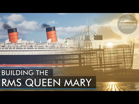 How They Built the QUEEN MARY | Documentary