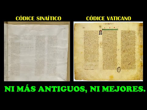 CÓDICES SINAÍTICO Y VATICANO. NI MÁS ANTIGUOS, NI MEJORES.