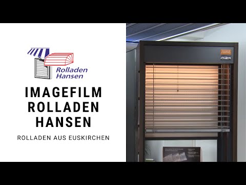 Rollläden aus Euskirchen: Rolladen Hansen GmbH (2018) [Imagefilm]
