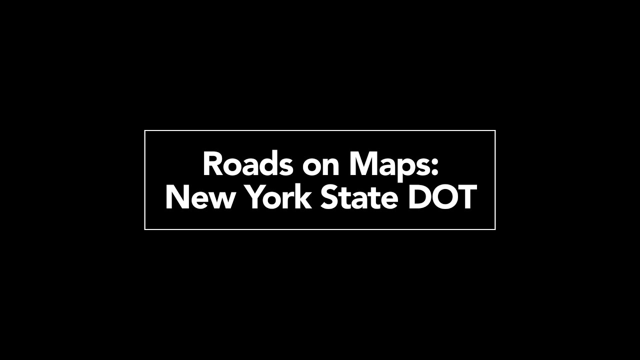Roads on Maps: New York State DOT