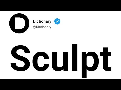 Sculpt Meaning In English