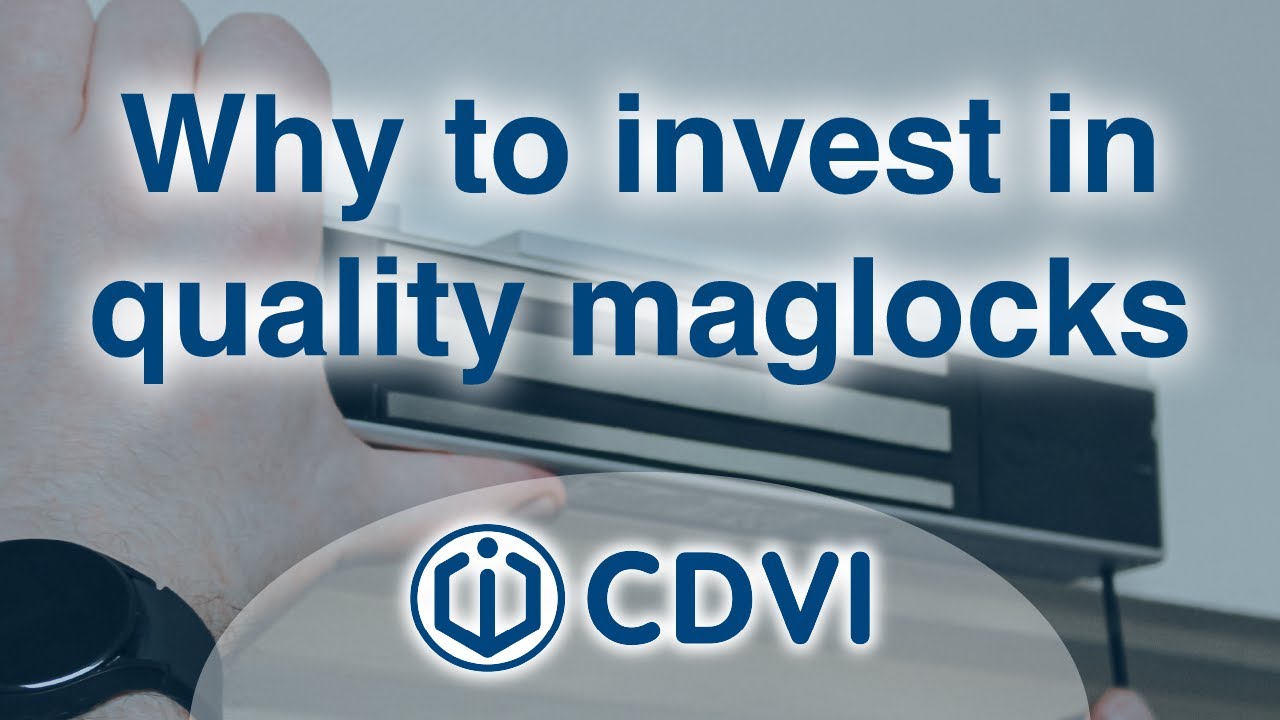 Quality Maglocks | Don't Settle For Imitations | CDVI UK
