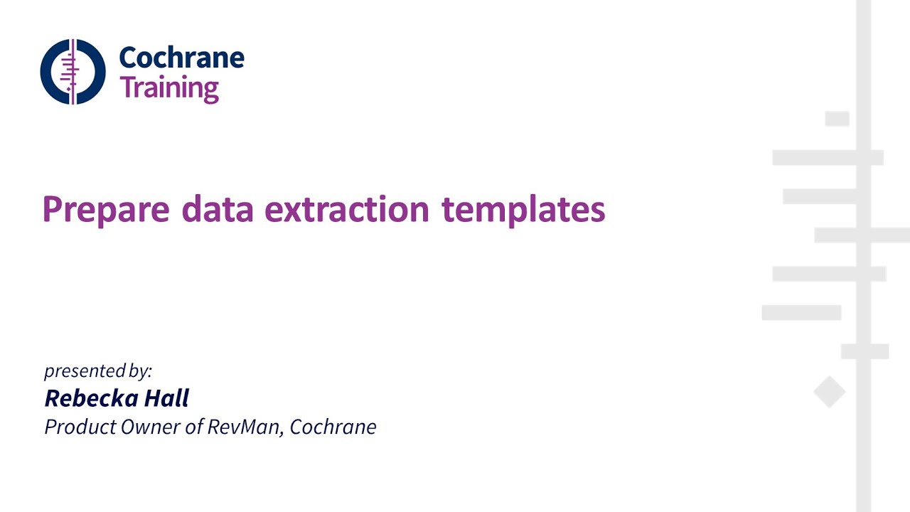 Prepare data extraction templates