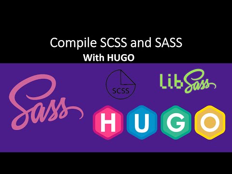 Tutorial SCSS & SASS Compiling with Hugo the Static Site Generator | Front end development