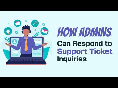 Support Ticket Solutions: Admin Techniques for Effective Inquiry Management