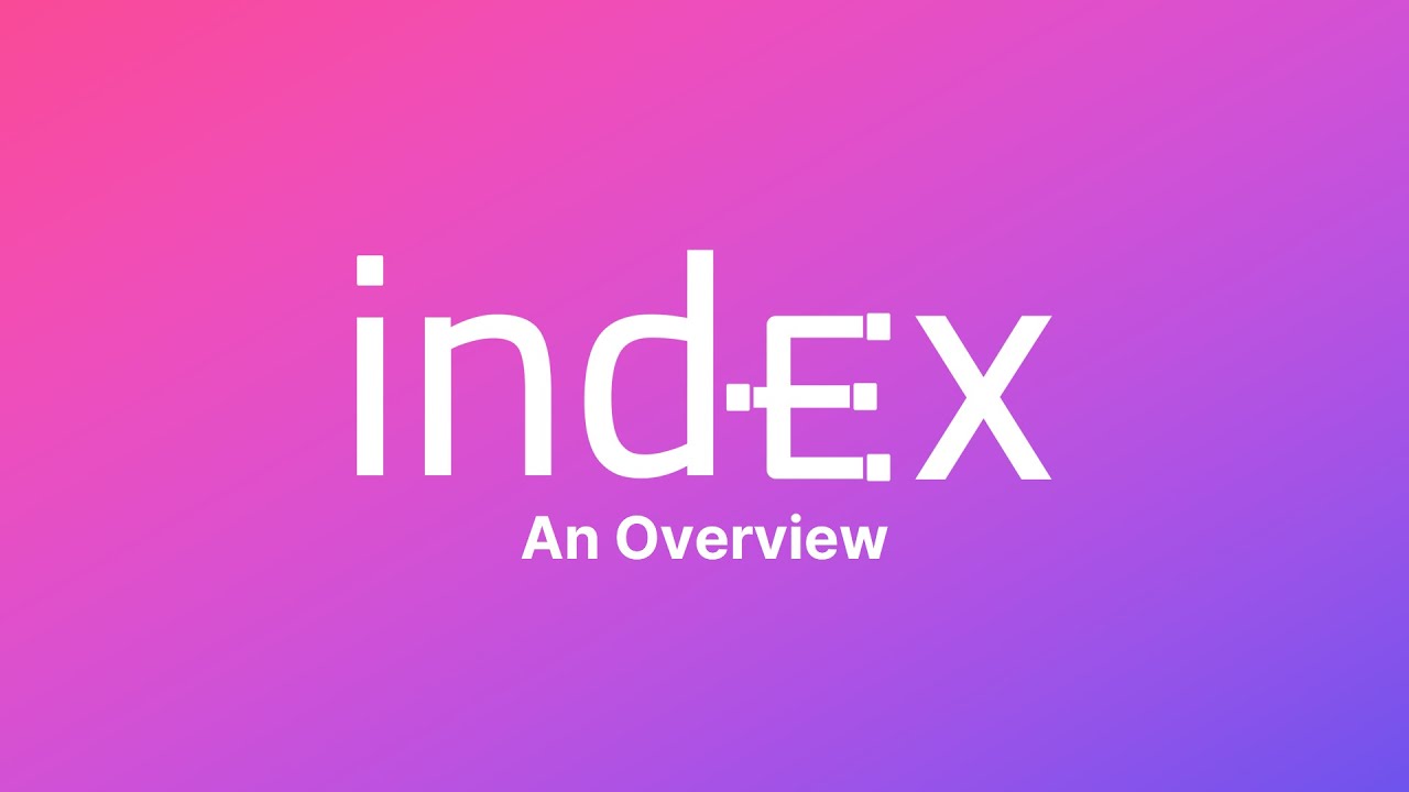 Index: An Overview