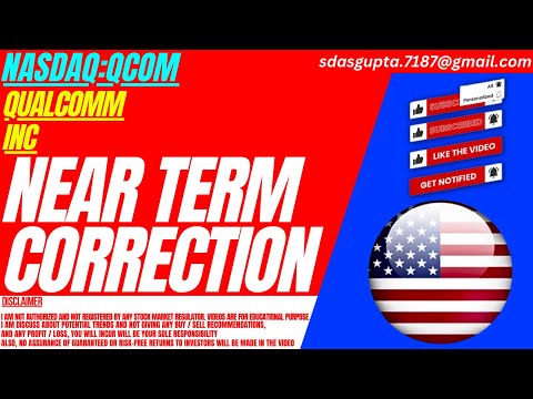 NEAR TERM CORRECTION : QCOM STOCK ANALYSIS | QUALCOMM INC STOCK